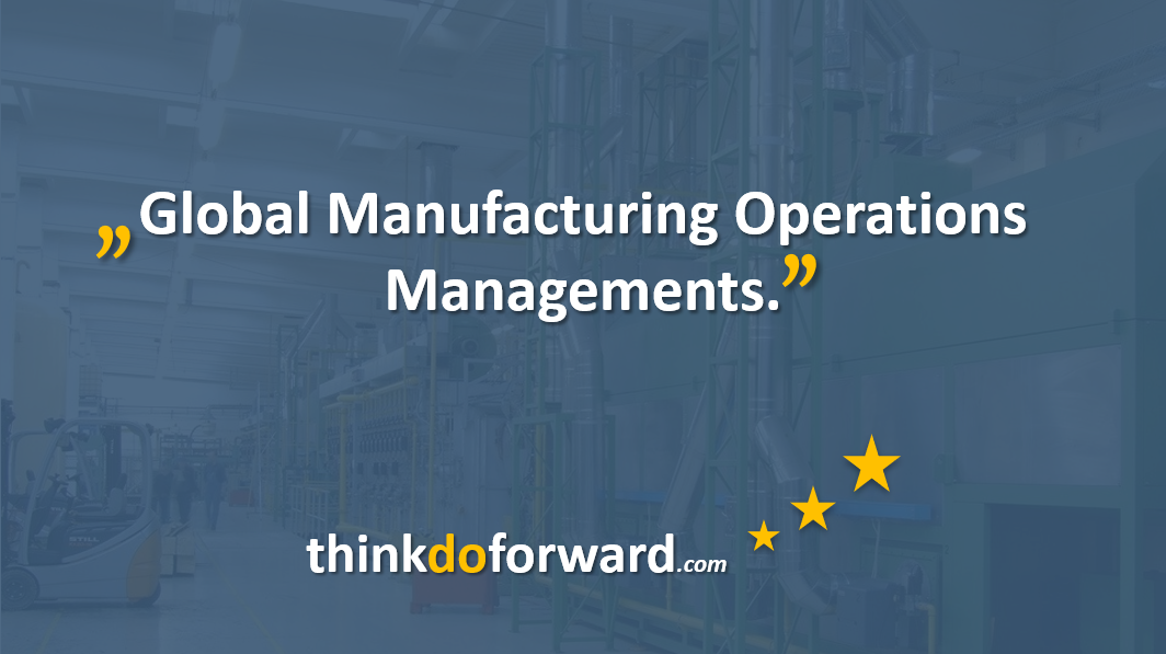 Einführung eines globalen Manufacturing Operations Managements